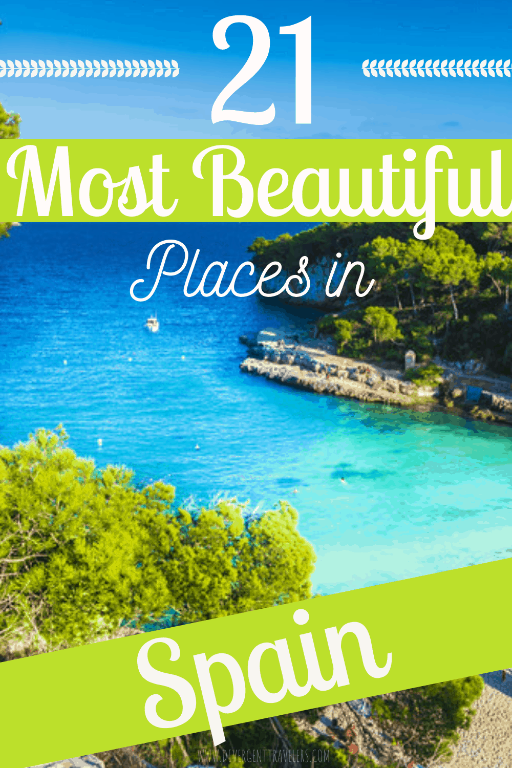 21 Most Beautiful Places in Spain
