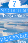 Foolproof Guide to Pamukkale Turkey (For First Time Visitors!)