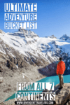Ultimate Adventure Bucket List (From ALL 7 Continents)